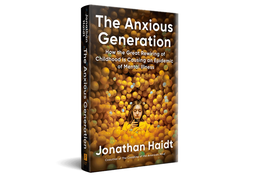 The Anxious Generation Out Now. Order the Book.
